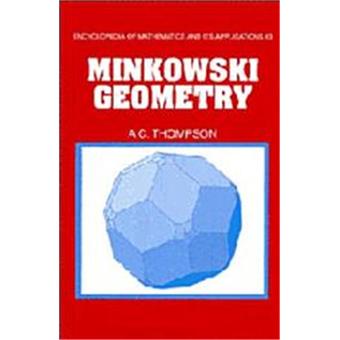 Minkowski Geometry, Encyclopedia of Mathematics and Its Applications - relié - Achat Livre | fnac
